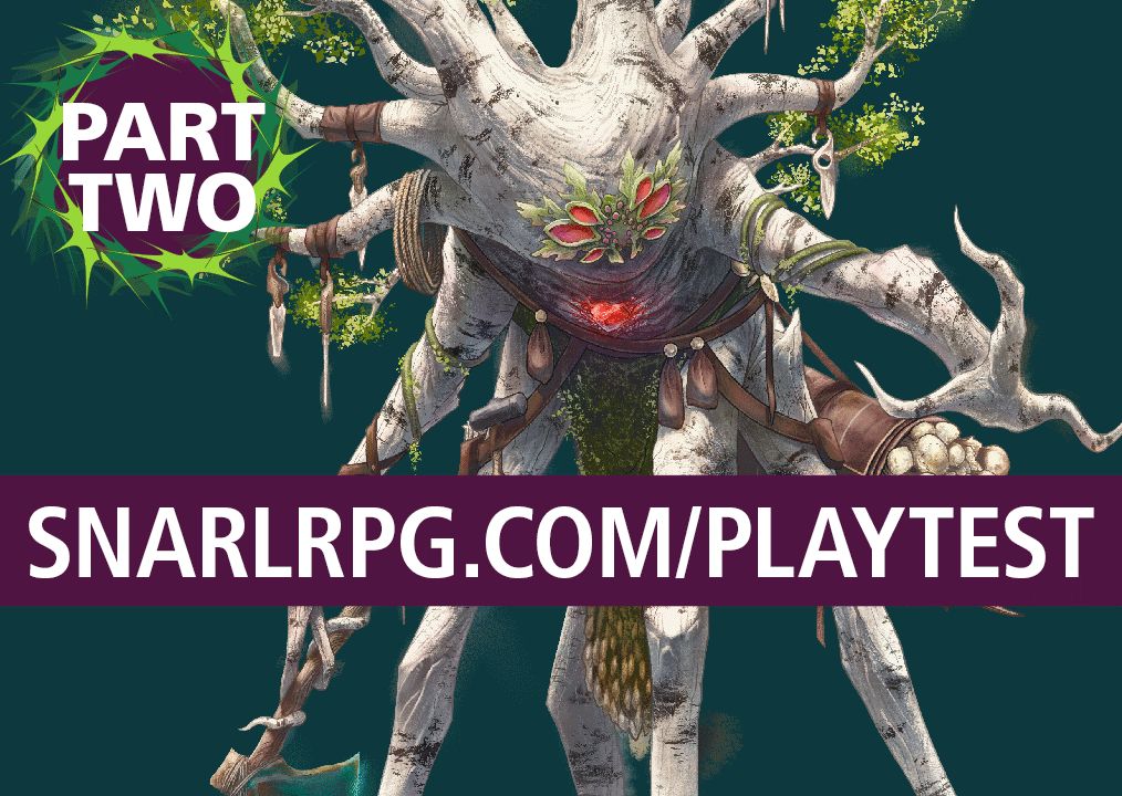 Snarl Open Playtest - Part 2 Released! — The Snarl RPG